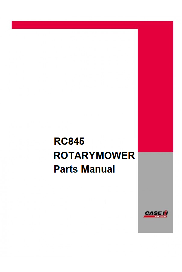 PDF Case IH RC845 Rotary Mower Parts Manual – Quality Service Repair Manual